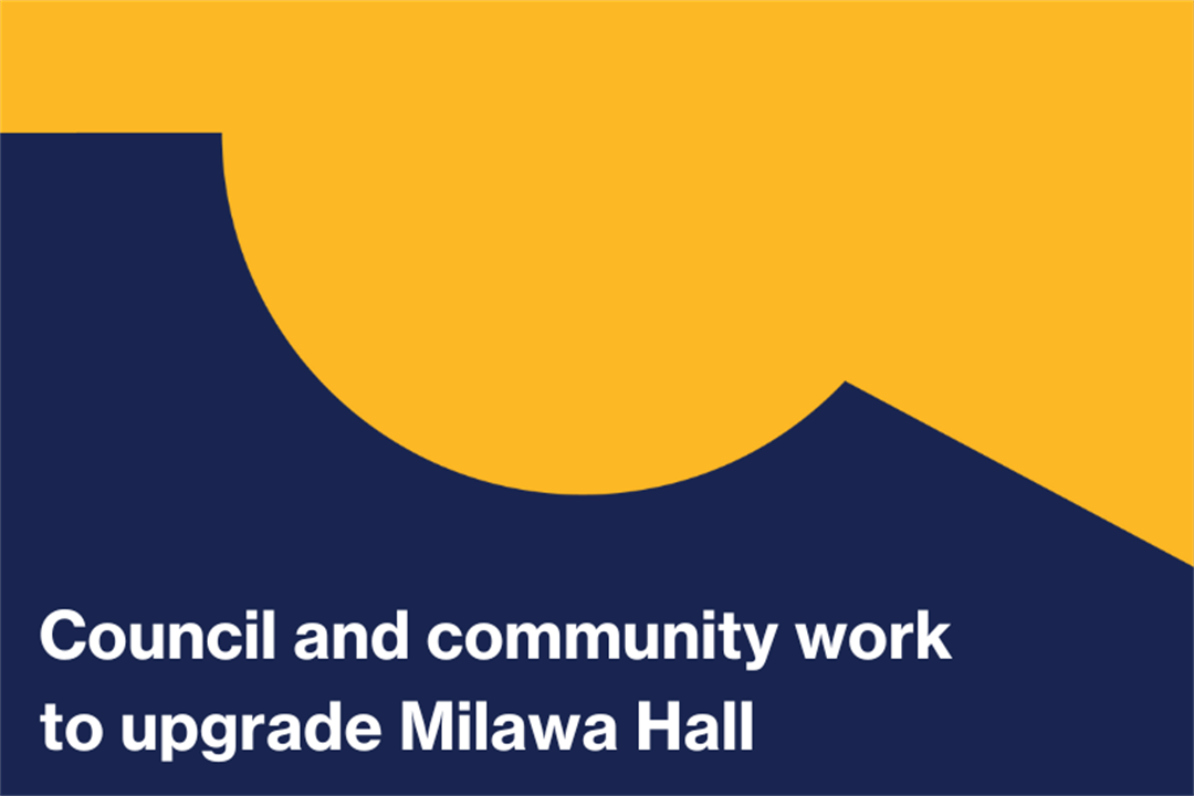 Council and community work to upgrade Milawa Hall Rural City of Wangaratta