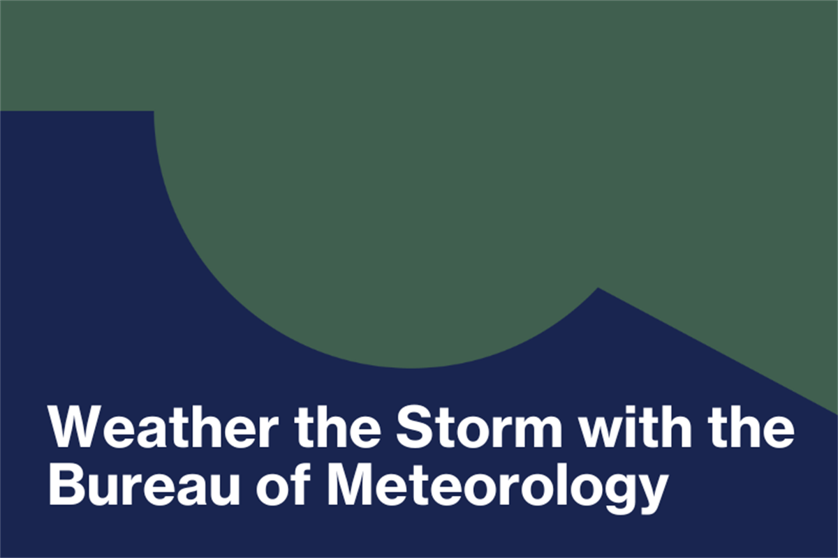 Weather the Storm with the Bureau of Meteorology Rural City of Wangaratta